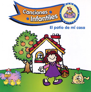 LAS MEJORES CANCIONES INFANTILES: EL PATIO DE MI CASA